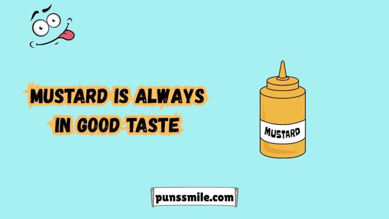 167+ Mustard Puns That’ll Relish Your Day 🌭 - punssmile.com