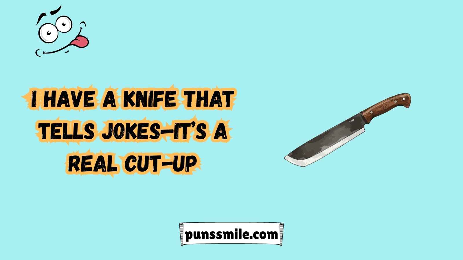 199+ Sharpest Knife Puns That’ll Cut Right to the Laughs 🔪😂 - punssmile.com