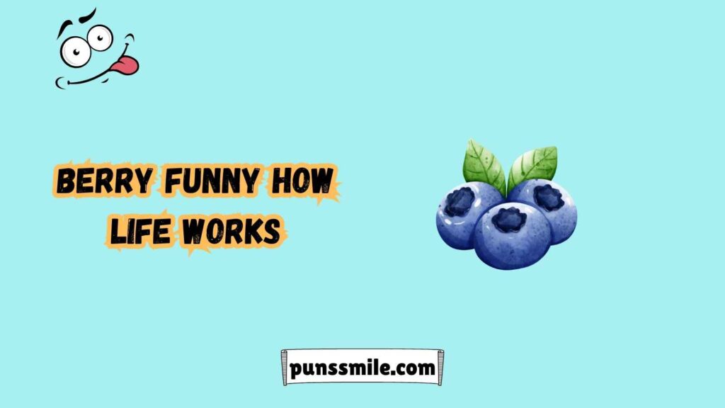 168+ Blueberry Puns & Jokes to Sweeten Your Day 🍇 - punssmile.com