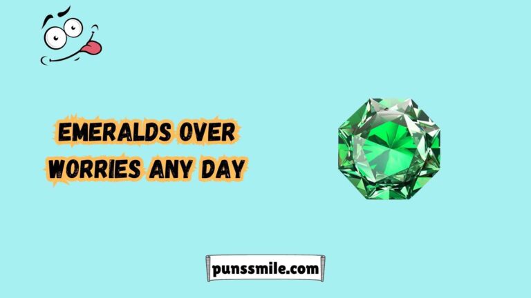 173+ Emerald Puns That Are Truly Gem-tastic! 💎 - punssmile.com