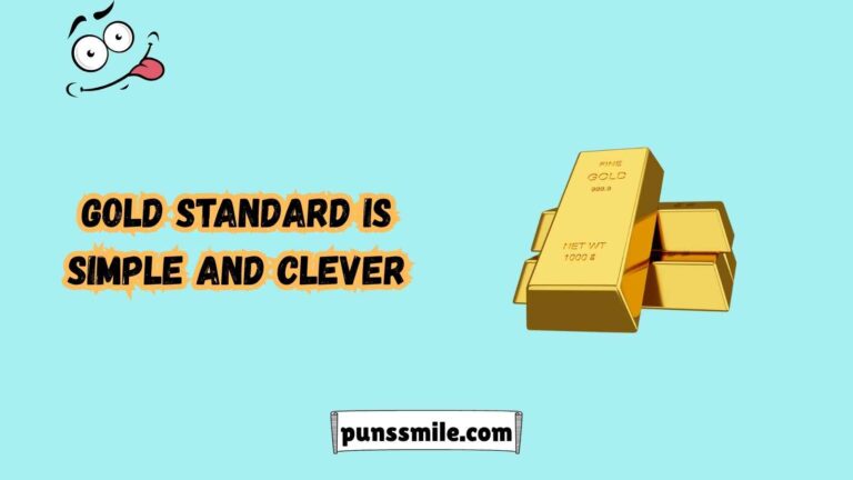 166+ Gold Puns Jokes That Are Pure Comedy Gold - punssmile.com