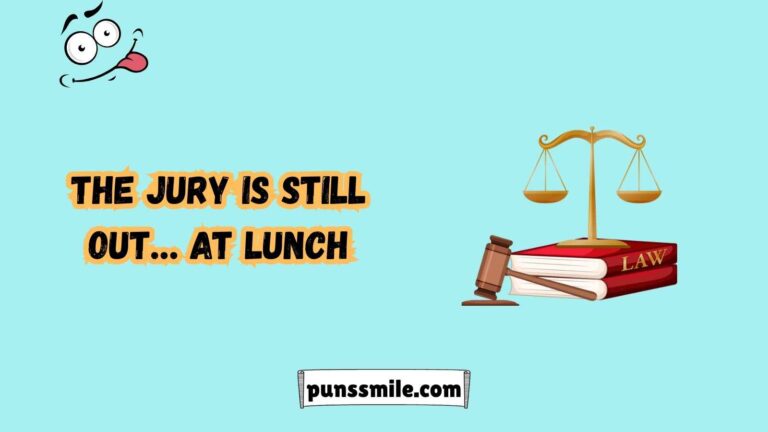 170+ Law Puns That Will Hold You in Contempt of Laughter 😂 - punssmile.com