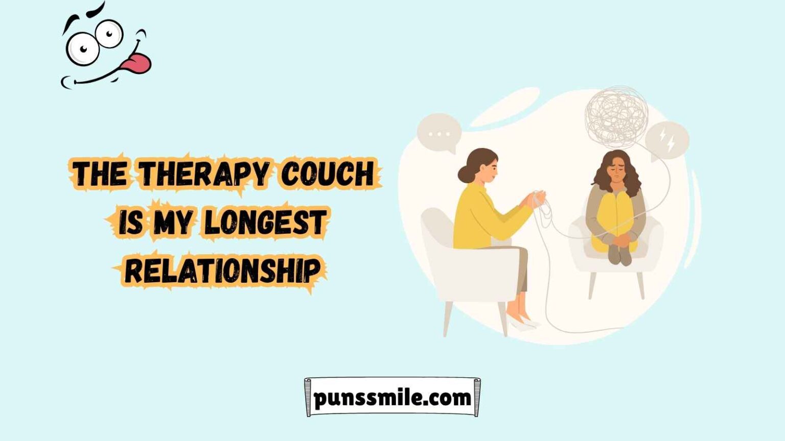 163+ Therapy Puns That Will Couch You in Laughter 😂 - punssmile.com
