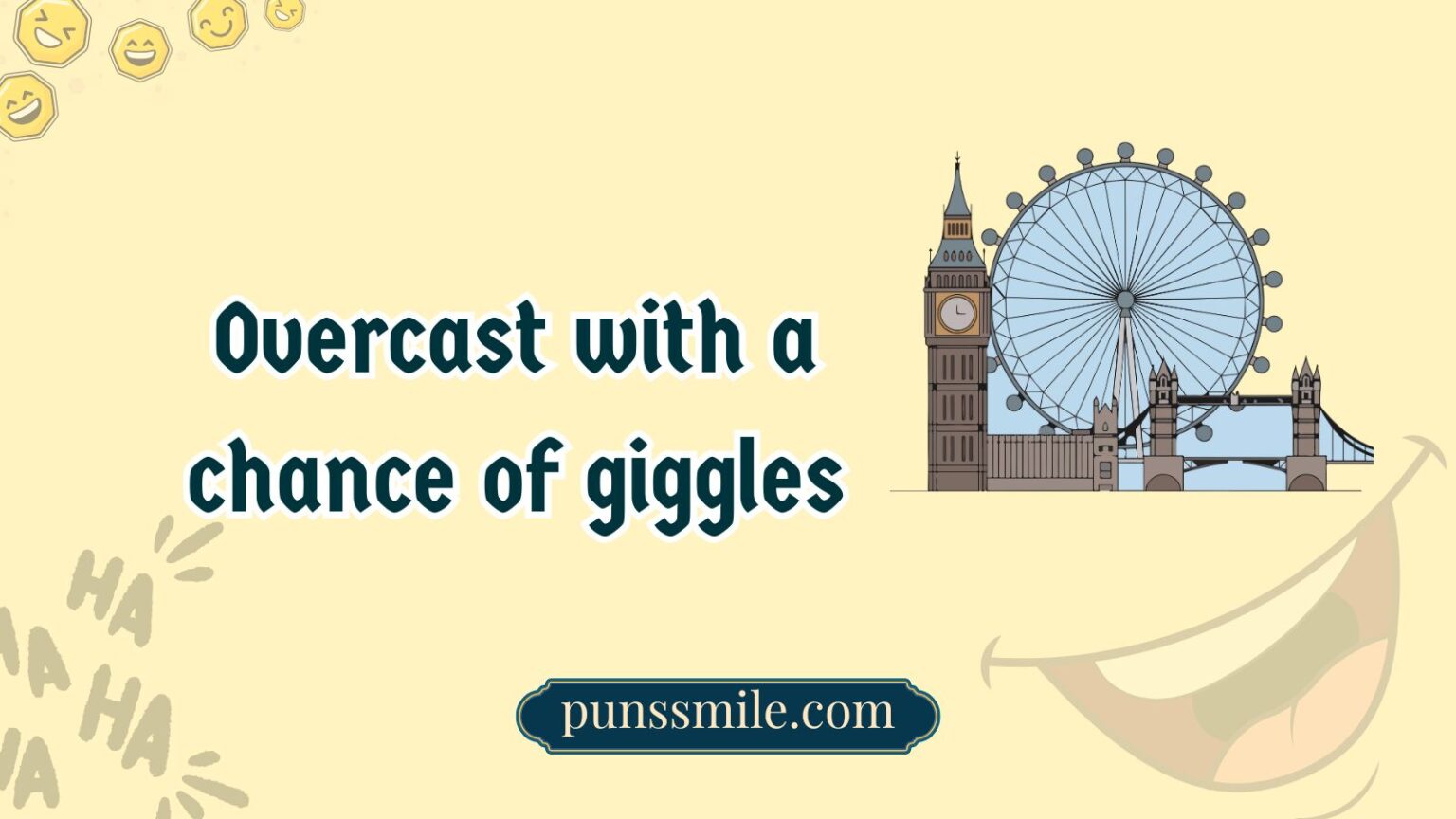 174+ London Puns That Will Make You Say “Oh, Cheerio!” - punssmile.com