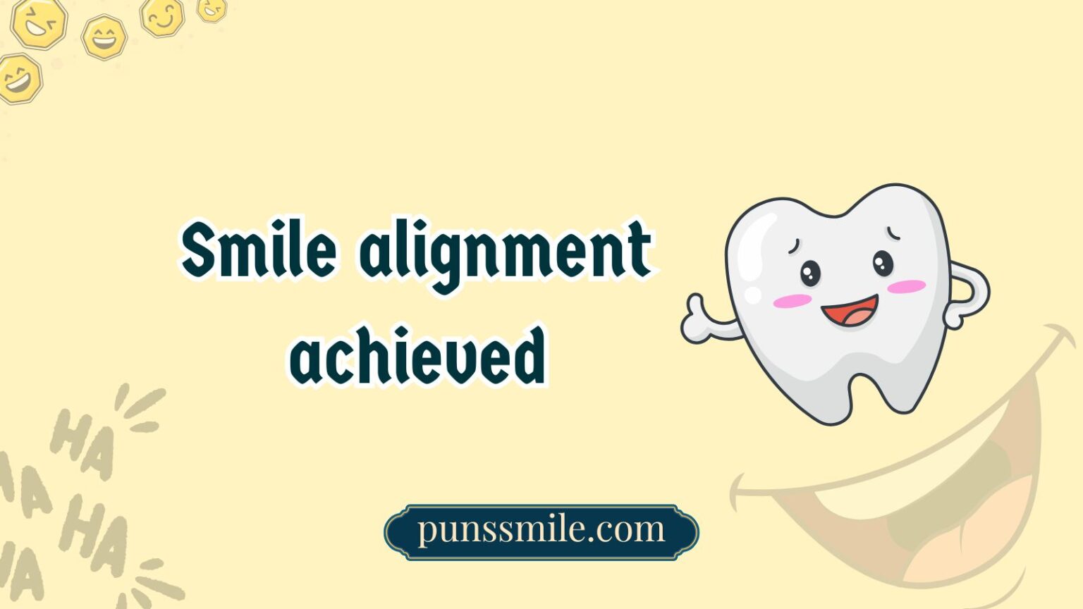 169+ Teeth Puns That Will Make You Smile from Ear to Ear 😁🦷 - punssmile.com