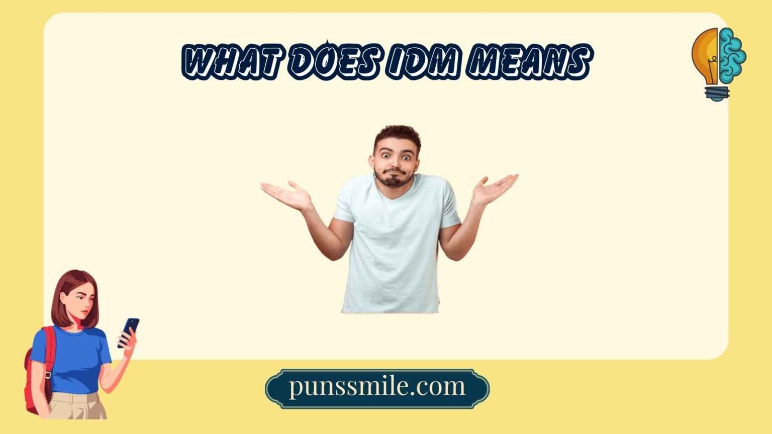 Idm meaning in text what it really means and how to use it correctly ...